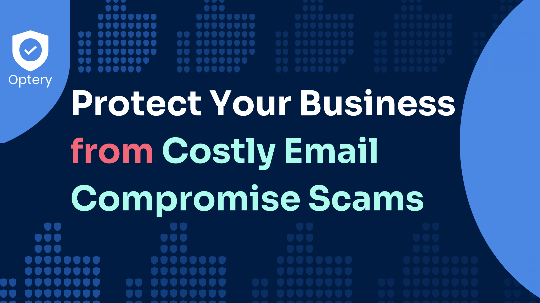 Protect Your Business from Costly Email Compromise Scams - Optery