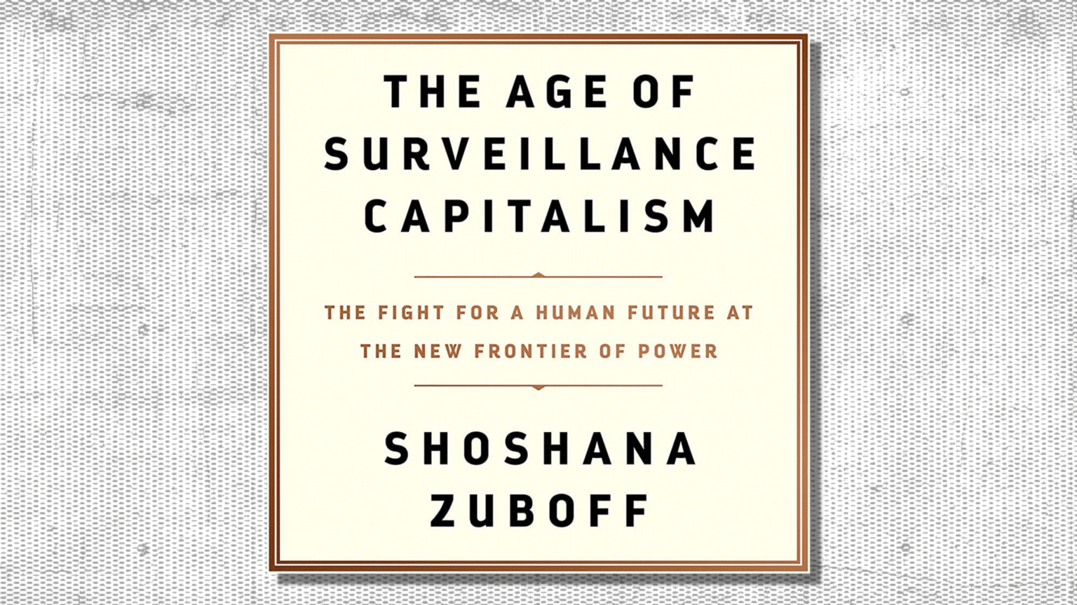 Shoshana Zuboff Surveillance Capitalism - Optery